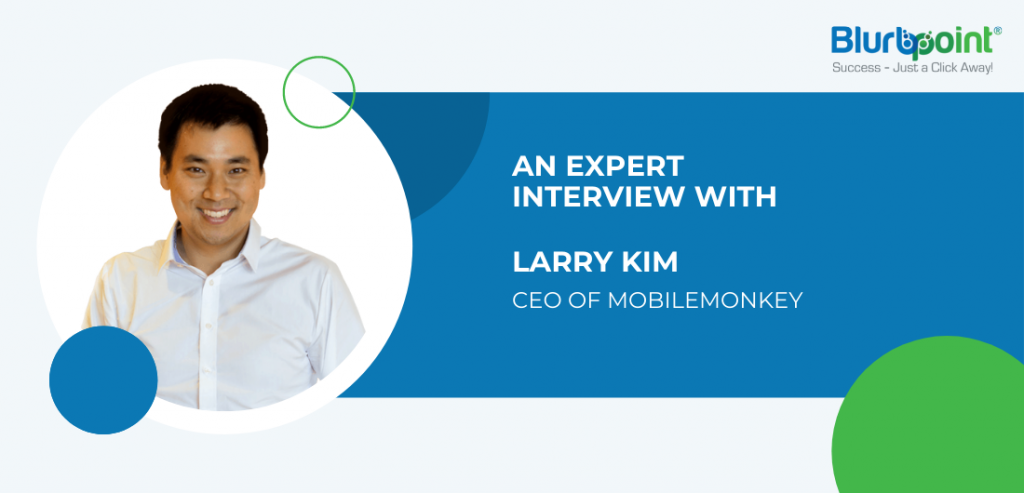 AN EXPERT INTERVIEW WITH LARRY KIM